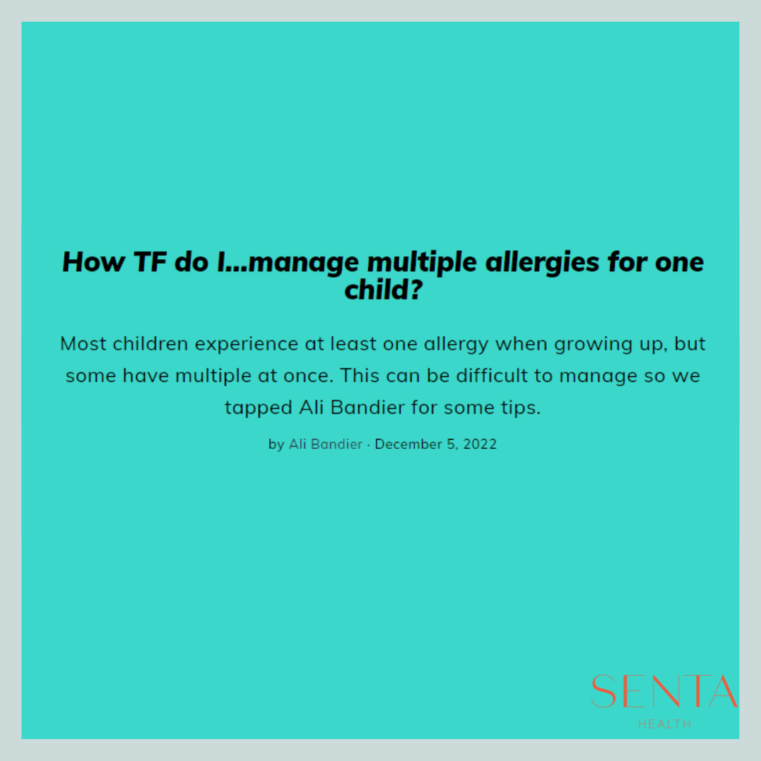 How Do I Manage Multiple Allergies for One child? – sentahealth